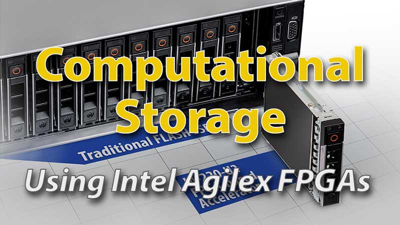 Webinar Registration Computational Storage Using Intel Agilex Fpgas Webinar Bittware